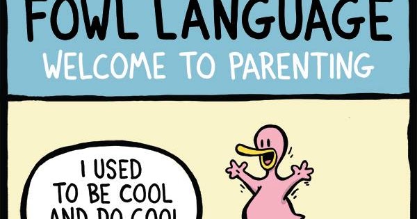 Ex Libris: Fowl Language: Welcome to Parenting - Brian Gordon