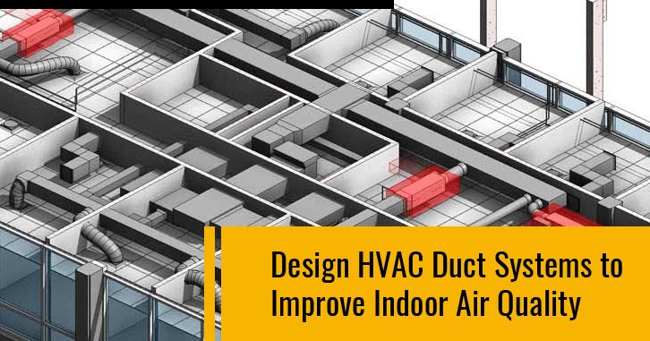 CAD Services | TrueCADD: Design HVAC Duct Systems to Improve Indoor Air ...