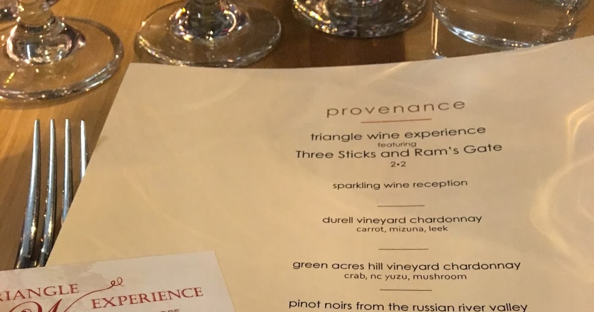 Triangle Around Town: 2017 Triangle Wine Experience: Wine Dinner at ...