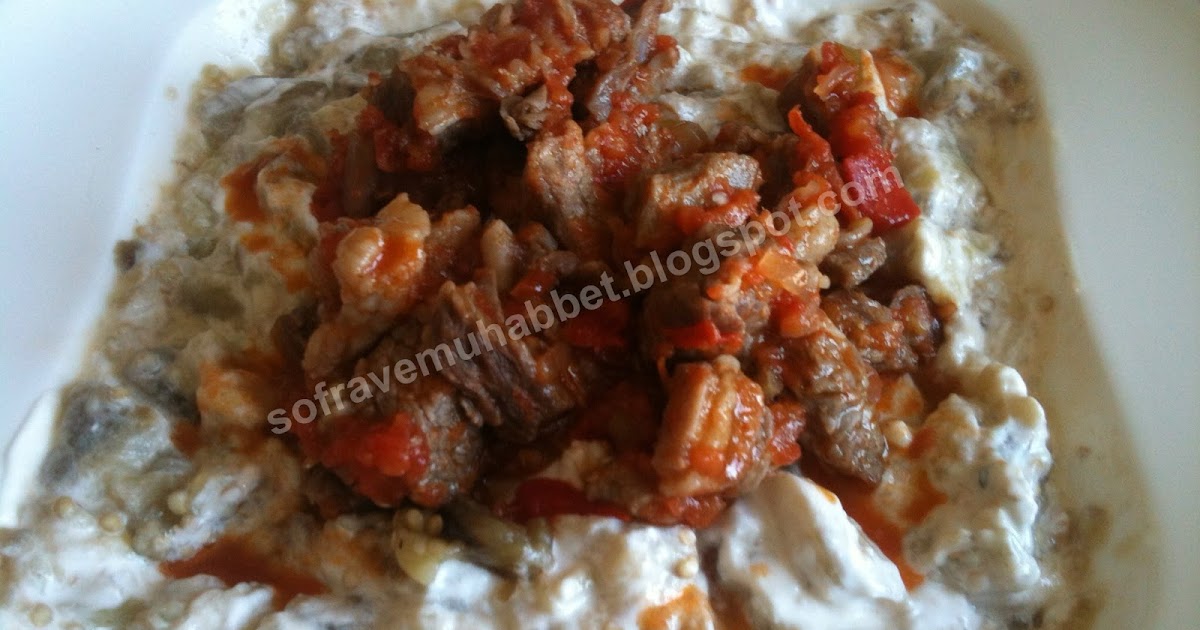 Sofra ve Muhabbet: ALİ NAZİK KEBABI