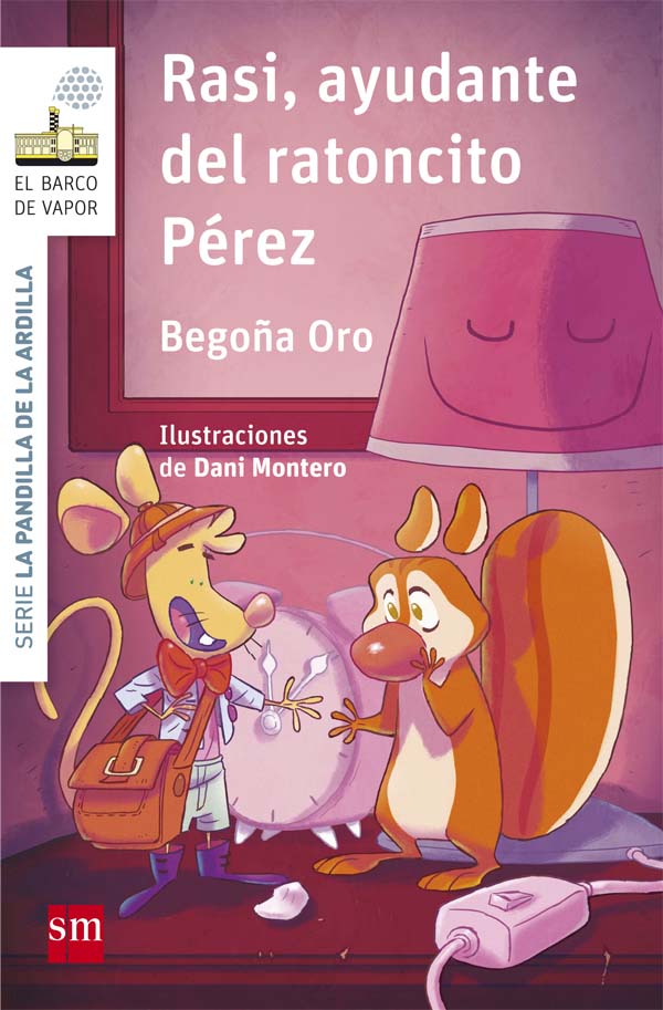 Mi Sala de Lectura: Reseña Kids: Rasi, ayudante del ratoncito Pérez