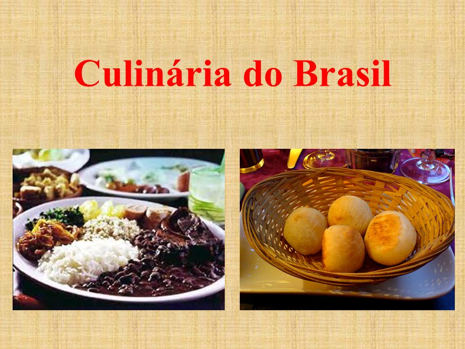 Literatura Brasileira: Cultura do Brasil - Culinária