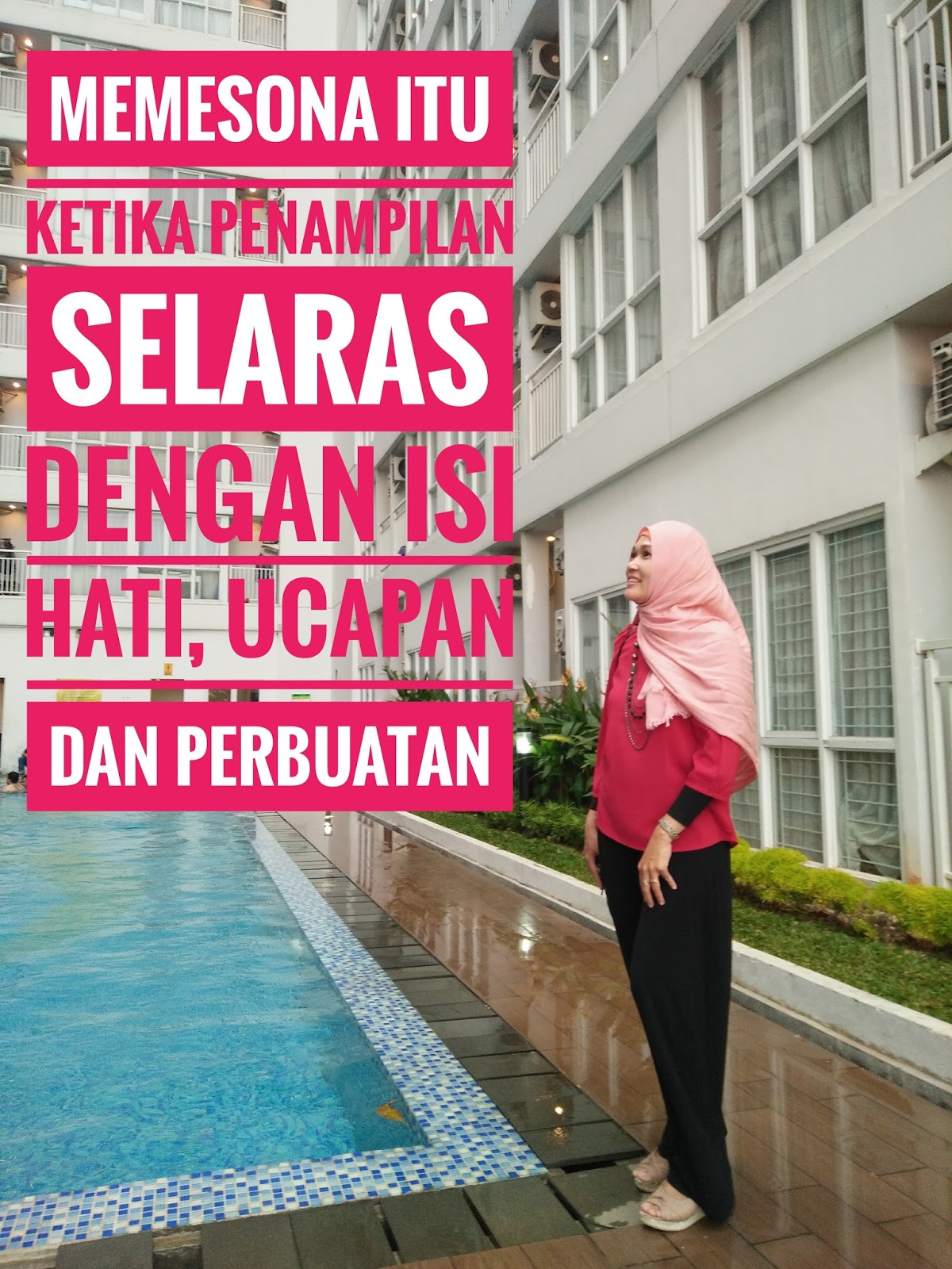 Memesona Itu, Ketika Penampilan Selaras dengan Isi Hati, Ucapan, dan ... Memesona Itu, Ketika Penampilan Selaras dengan Isi Hati, Ucapan, dan ...
