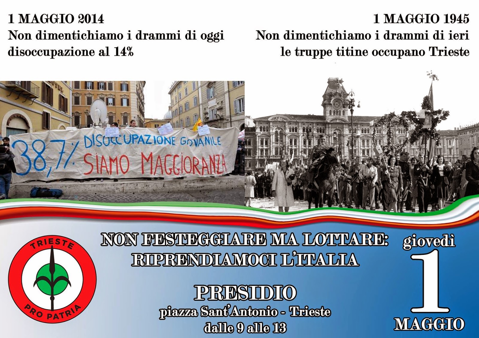 Trieste Pro Patria: Trieste Pro Patria scende in strada!