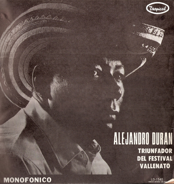 Coleccion Beto Mireles: Alejo Duran 1968 Triunfador del Festival Vallenato