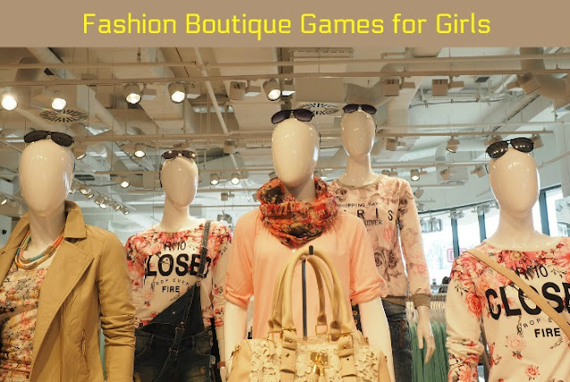 Fashion Boutique Games for Girls - World Informs