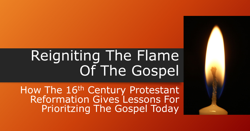 Growing Christian Resources: Reigniting The Flame Of The Gospel - A ...