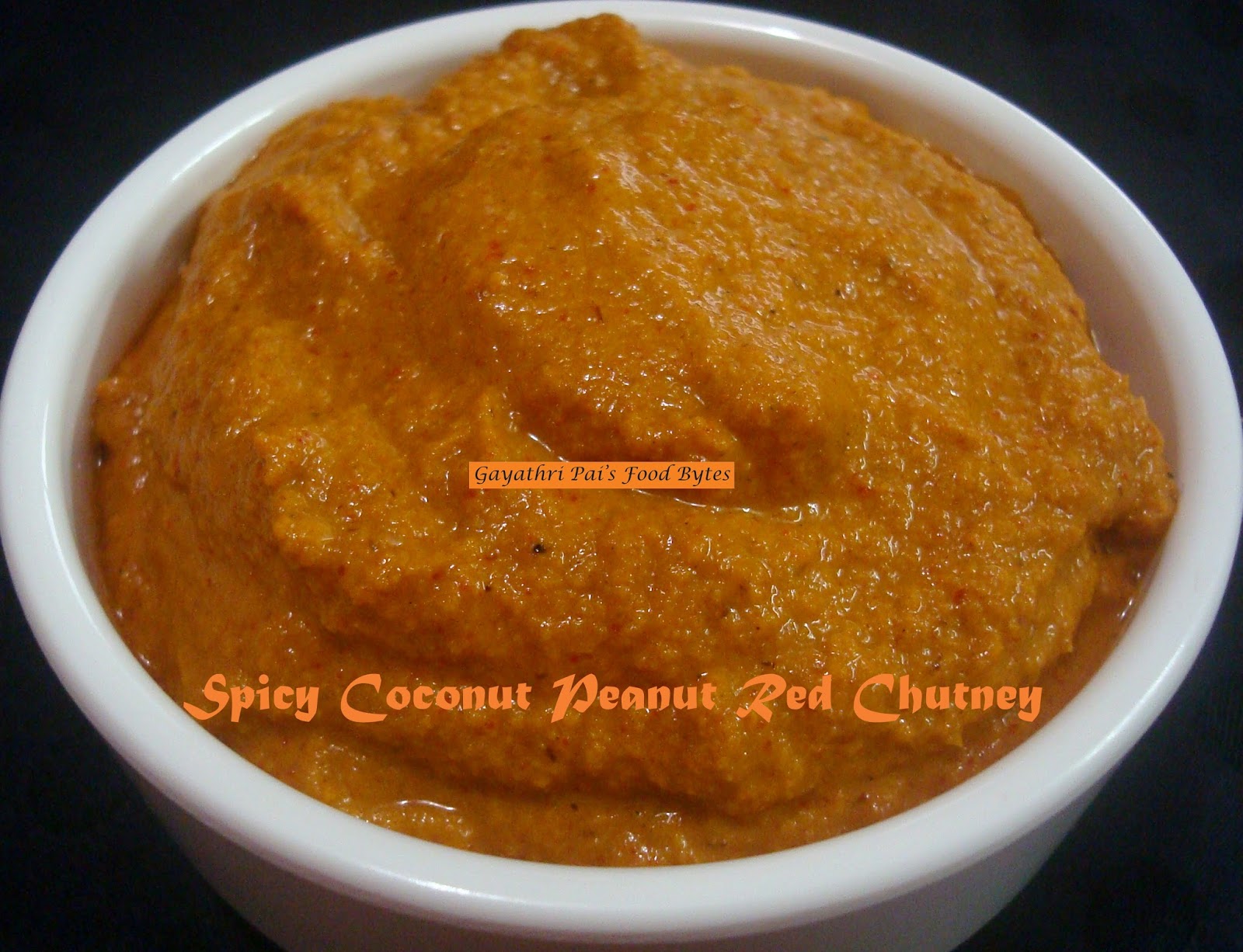 Gayathri Pai's Food Bytes: Spicy Coconut Peanut Red Chutney.
