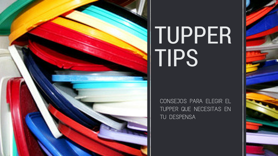 Cómo elegir tus tupper sin morir en el intento