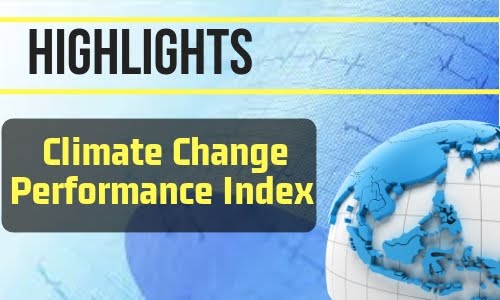 Highlights: Climate Change Performance Index - BankExamsToday