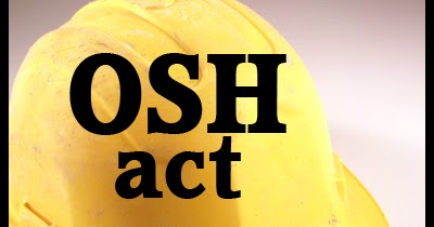 Trevor Stasik: Blog: OSH Act