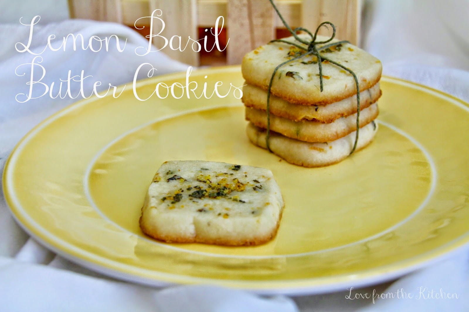 Love from the Kitchen: Lemon Basil Butter Cookies