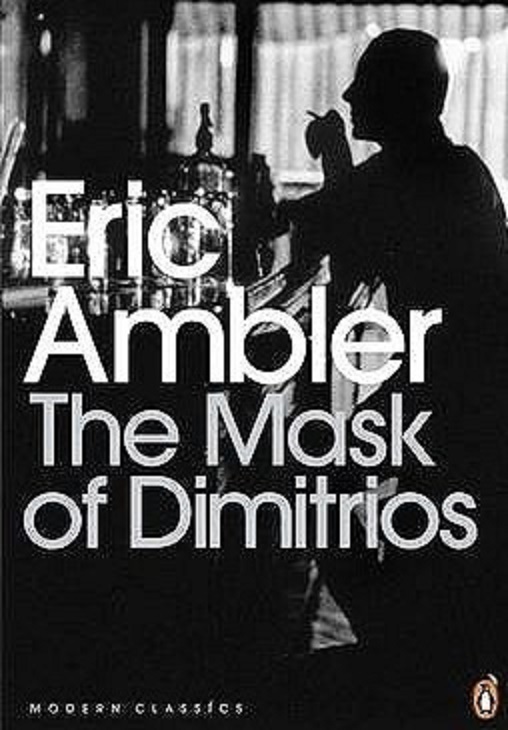 Paul Davis On Crime: A Look Back At Eric Ambler, The Father Of The ...