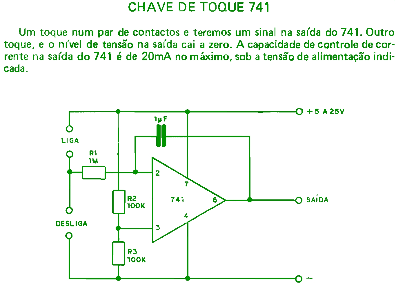 Eco Eletro Eletrônica.: CHAVE DE TOQUE COM O CI 741.