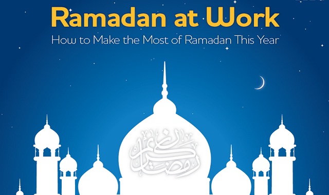 Ramadan at Work How to Make the Most of Ramadan #infographic - Visualistan