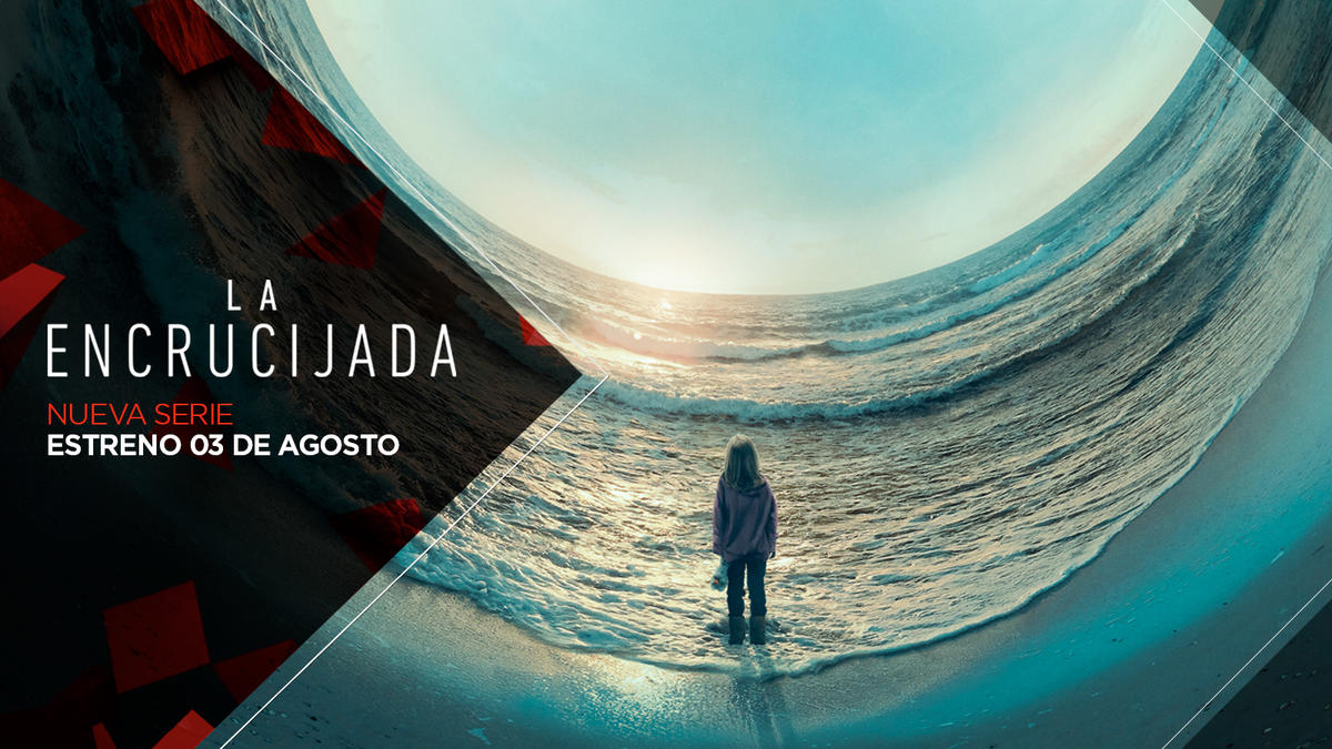 Hoy el Canal AXN estrena "La Encrucijada" nueva miniserie de misterio