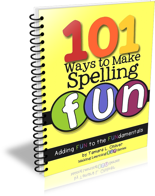 Teaching with TLC: 101 Ways to Make Spelling FUN!