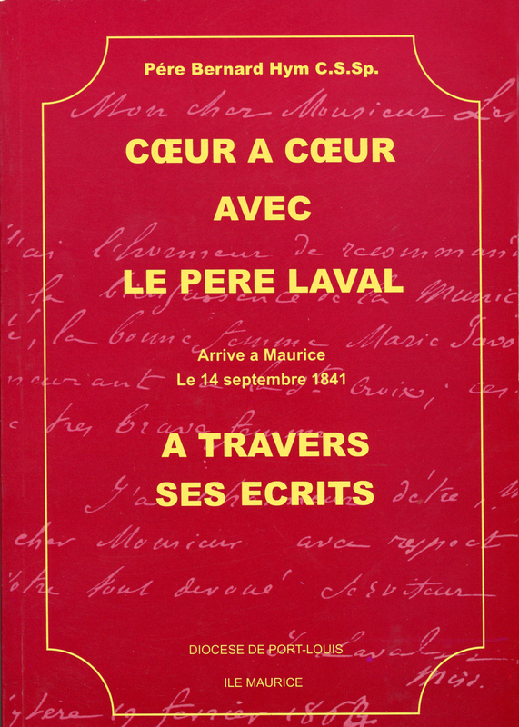 Sur les pas du bienheureux Jacques-Désiré Laval (1803-1864)