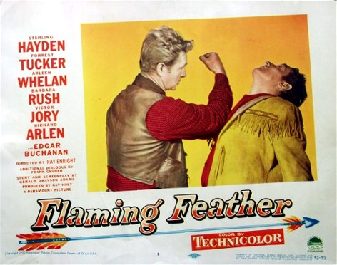 *: Flaming feather / Les flèches brulées - Ray Enright – 1952