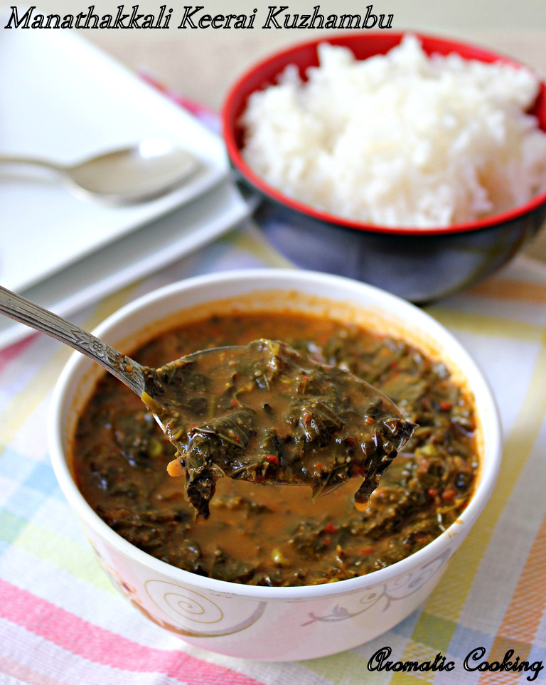 Aromatic Cooking: Manathakkali Keerai Kuzhambu/ Black Nightshade Greens ...