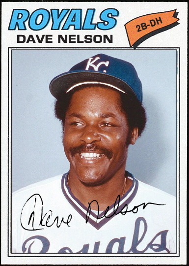 WHEN TOPPS HAD (BASE)BALLS!: MISSING IN ACTION- 1977 DAVE NELSON