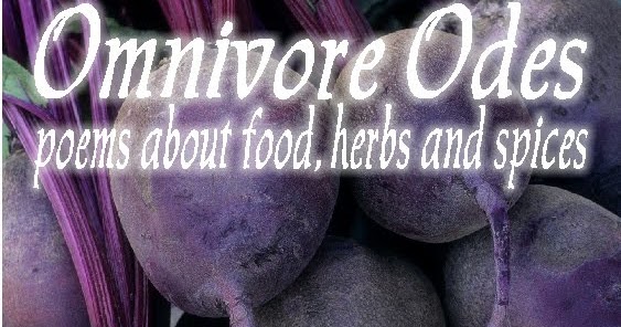 Frugal Poet's Guide to Life: Omnivore Odes: Poems About Food, Herbs and ...