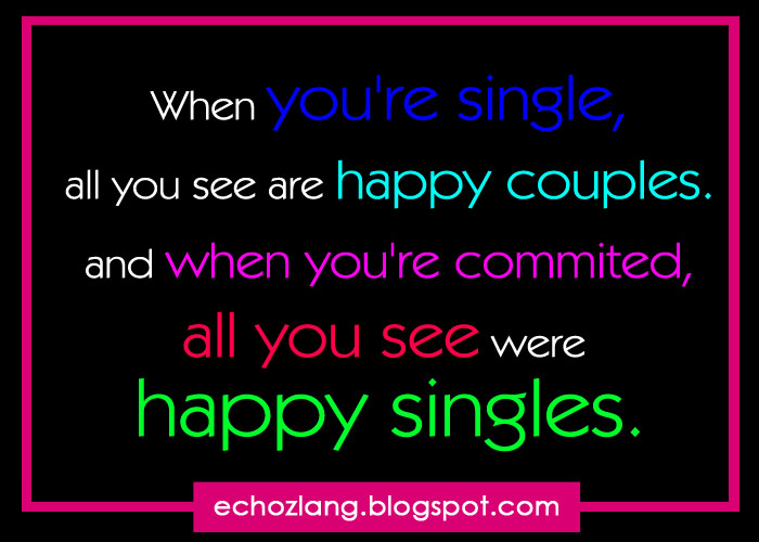 Single And Happy Quotes Tagalog