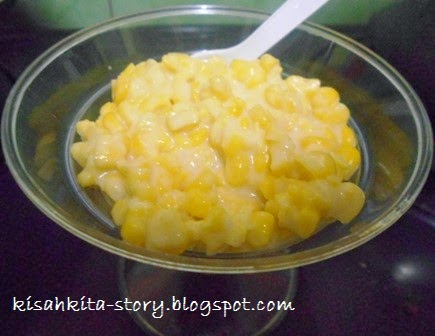 Idayuni: Resepi Jagung Manis Cawan / Sweet Cup Corn
