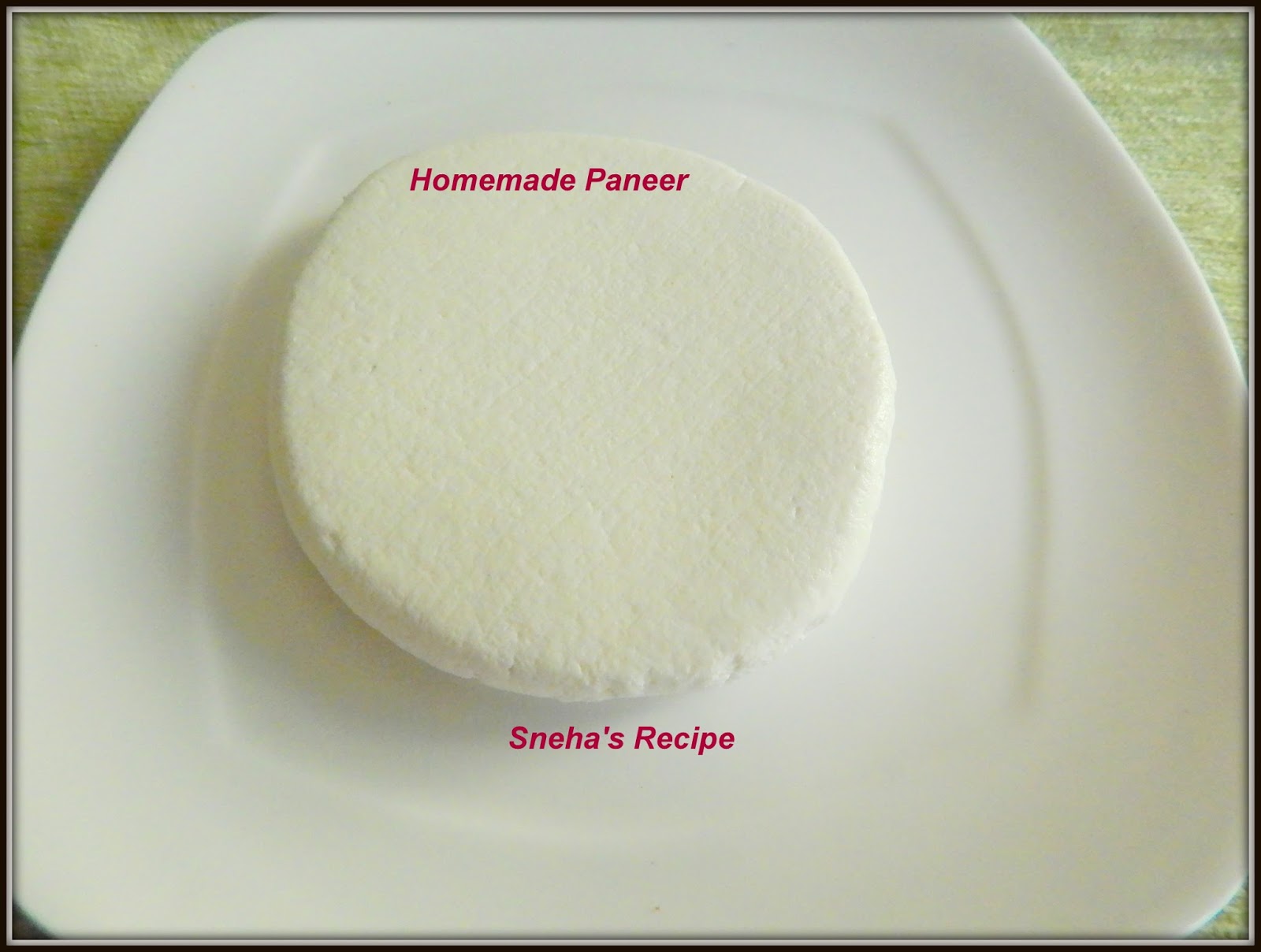 Homemade Paneer - How to Make Paneer ( Cottage Cheese) at Home - Sneha ...