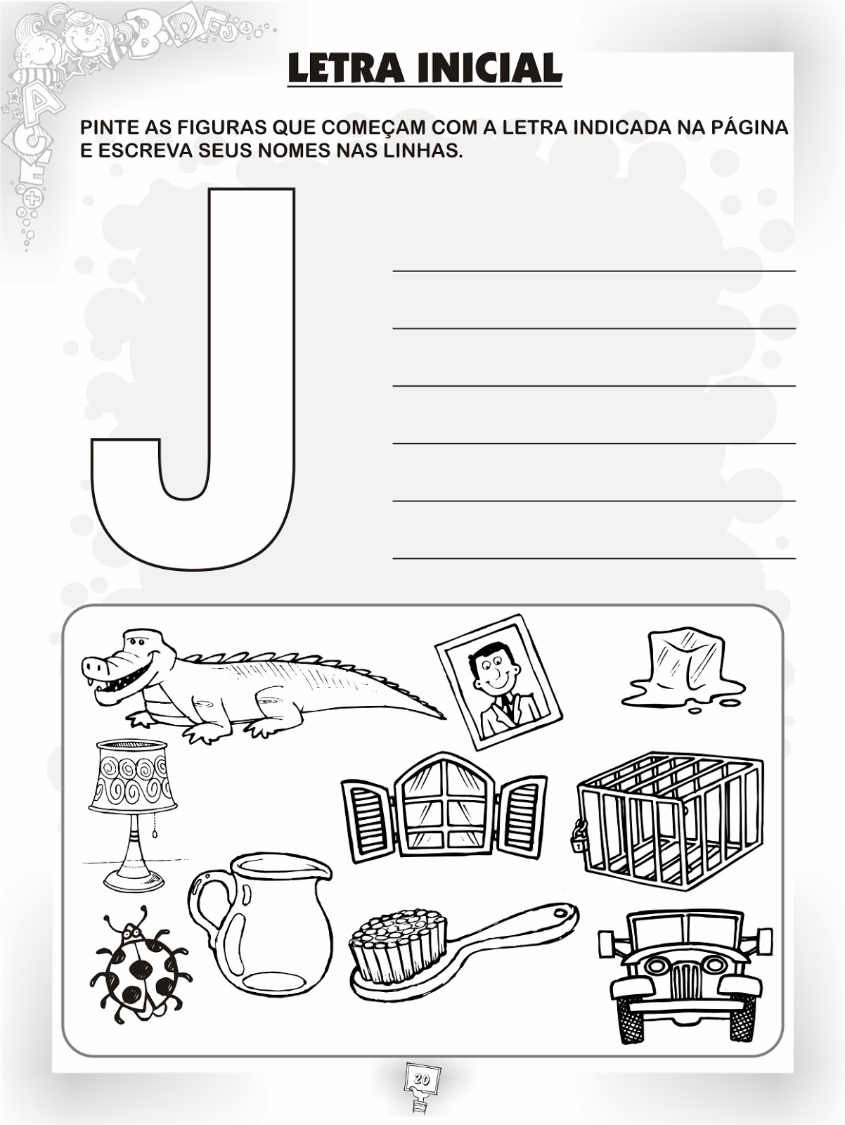 ENSINANDO E APRENDENDO COM A PROFª ANA ALICE: ALFABETO - LETRA INICIAL