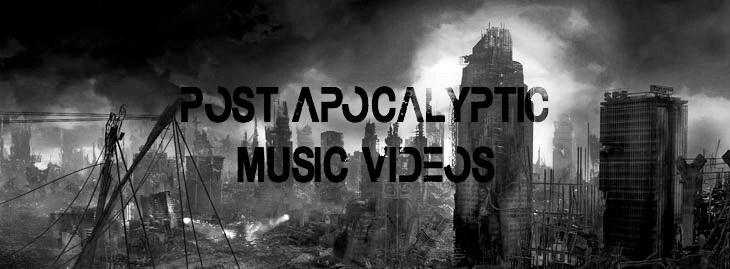 Inspired By Reviews: Music Video Monday - Post Apocalyptic MVs