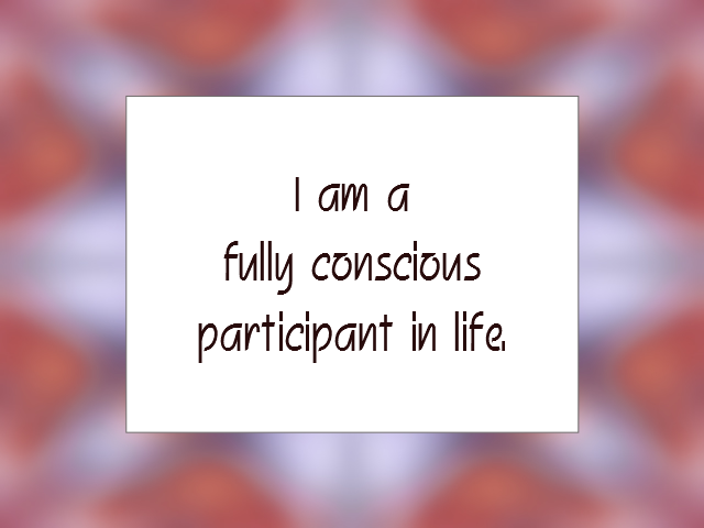 Affirm Your Life: Daily Affirmation for August 30, 2015