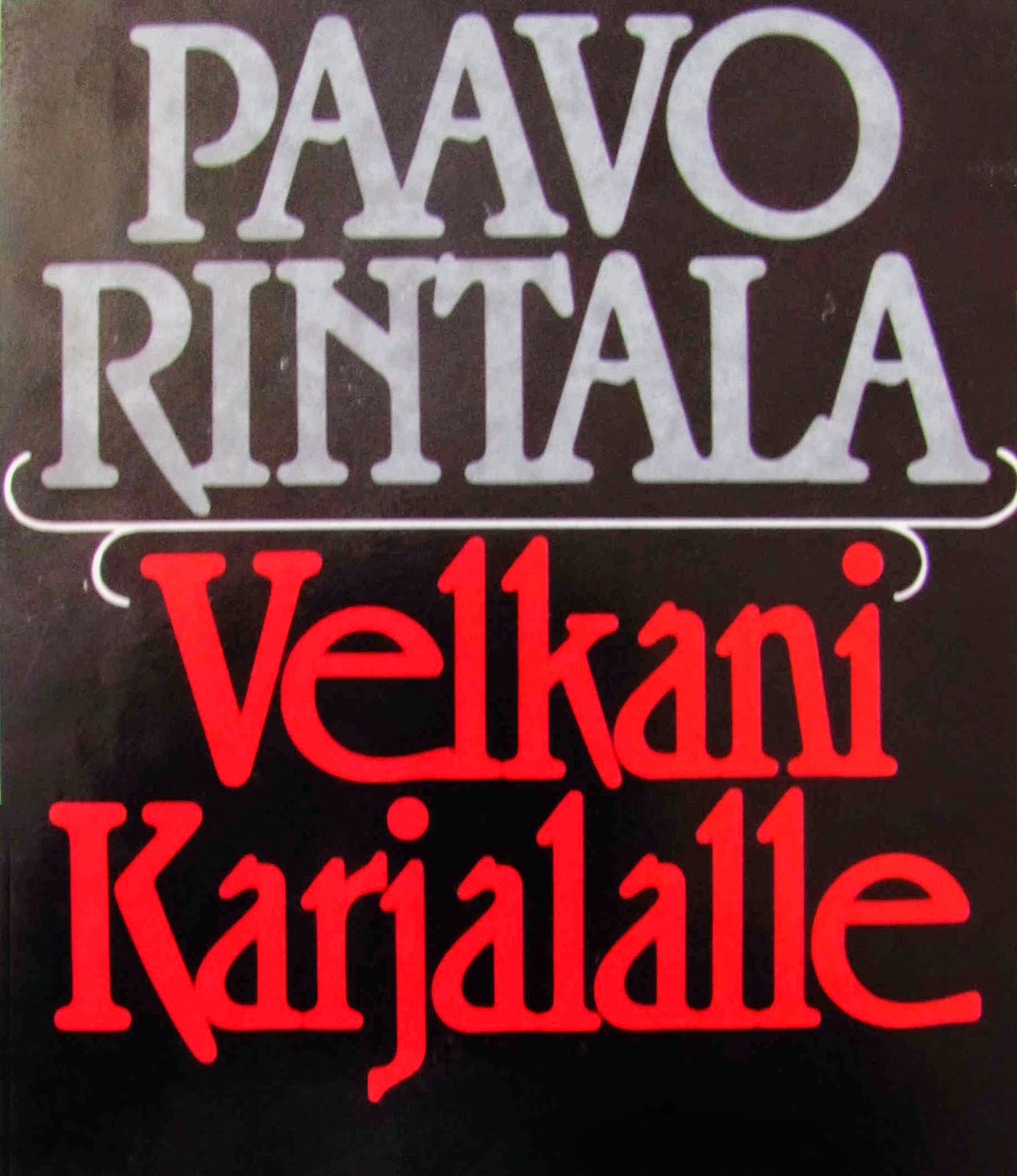 Juhani Tikkanen: Paavo Rintala ja Viipurin muisto