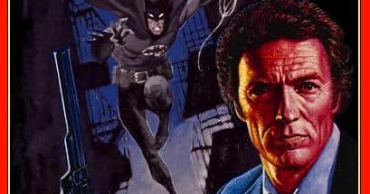 Super-Team Family: The Lost Issues!: Batman and Dirty Harry