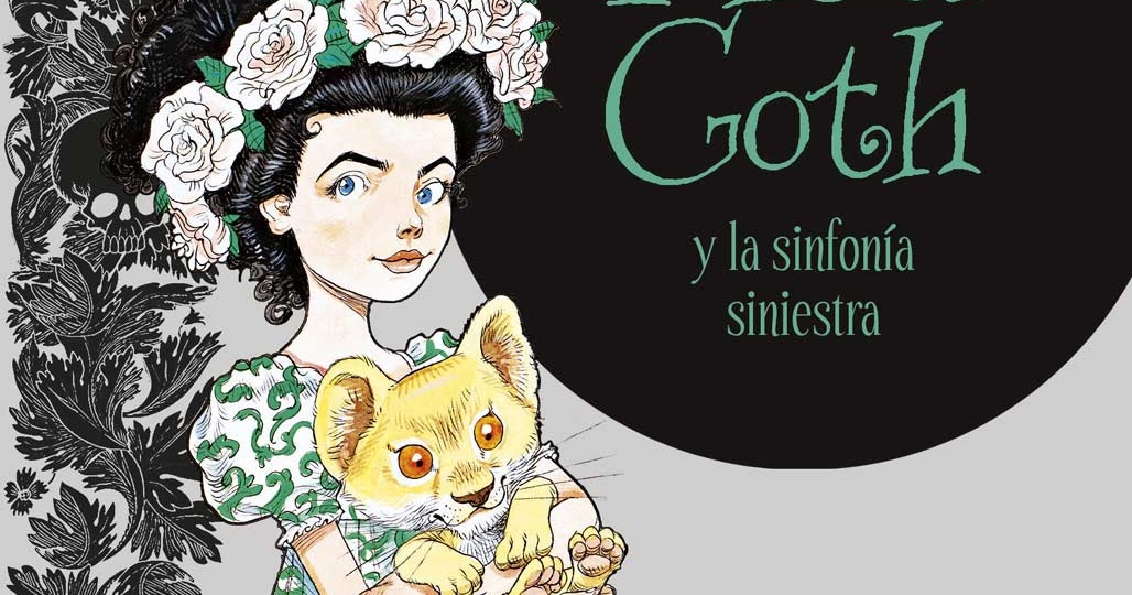 Un abrazo lector: "Ada Goth y la sinfonía siniestra" de Chris Riddell