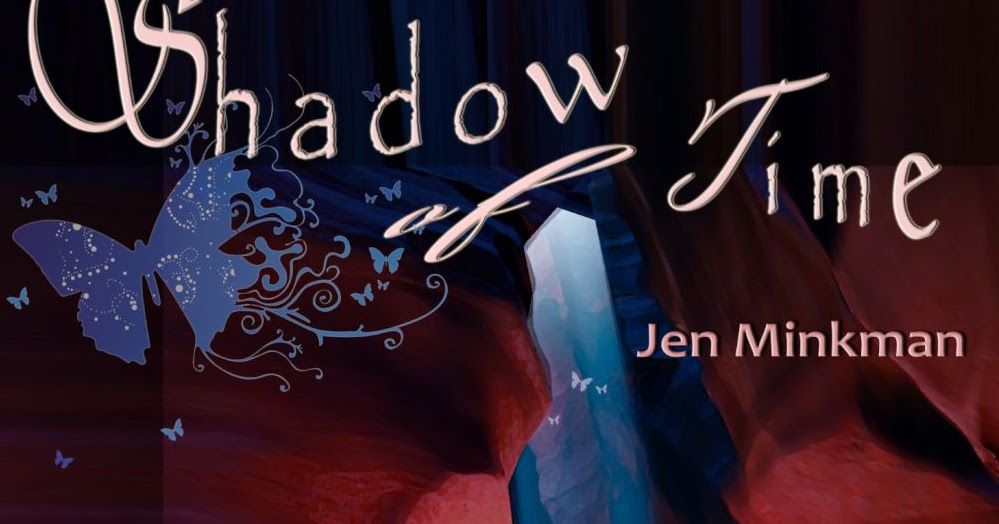 Bibliophilia, Please: Cover Reveal: Shadow of Time by Jen Minkman