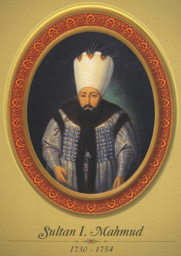SULTAN MAHMUD I | Empire Ottoman