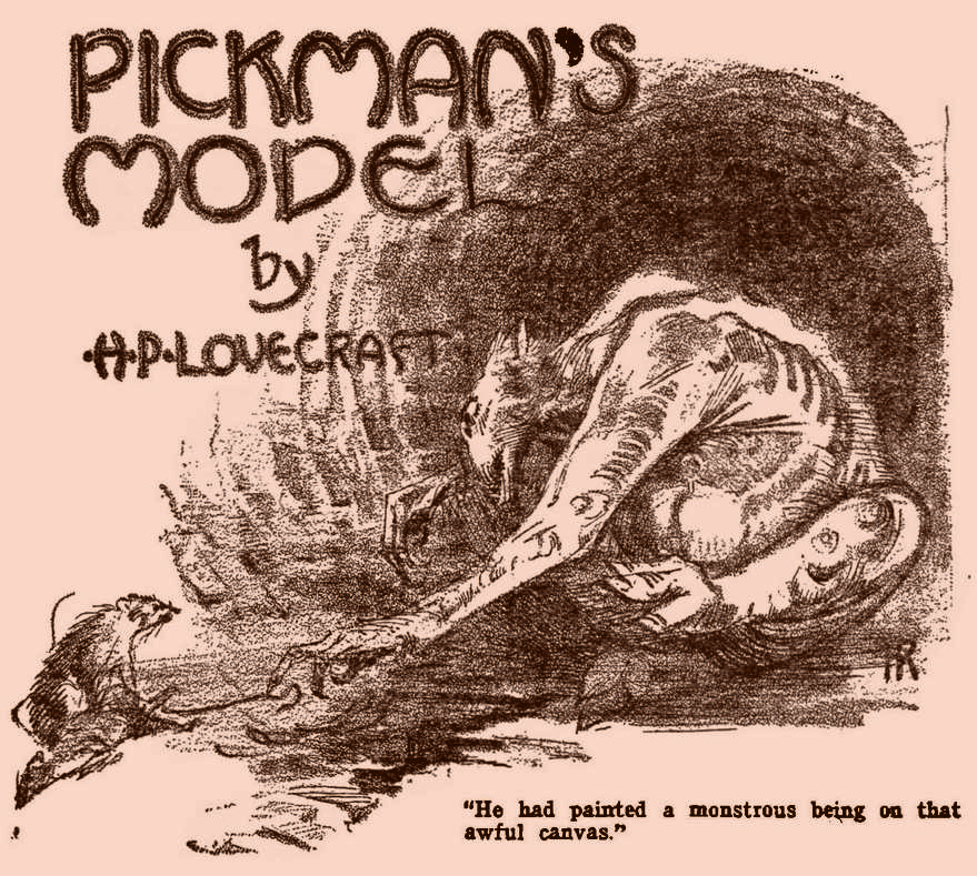 The Horrible Conclusion: 1926 Pickman's Model