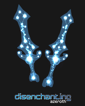 Disenchanting Azeroth: Daggers: Dual Wield Edition