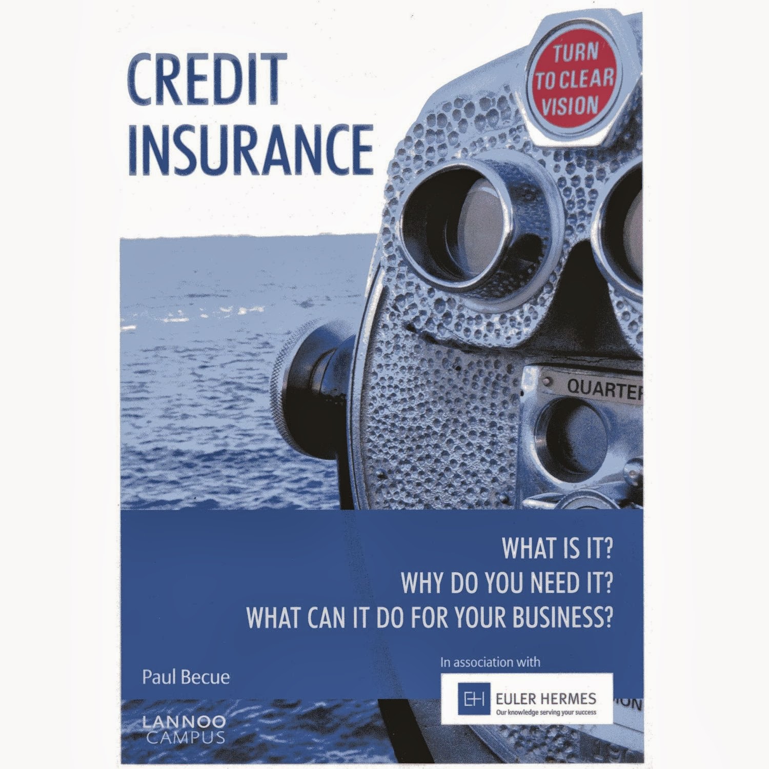Gerald Shtull and Associates: New Book: Credit Insurance by Paul Becue ...