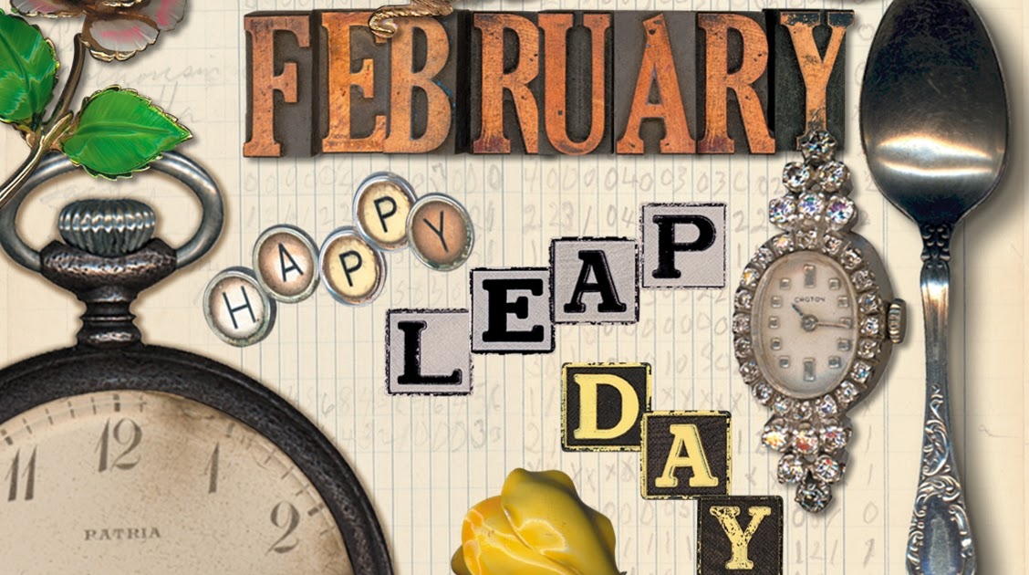 Capadia Designs: Happy Leap Day!