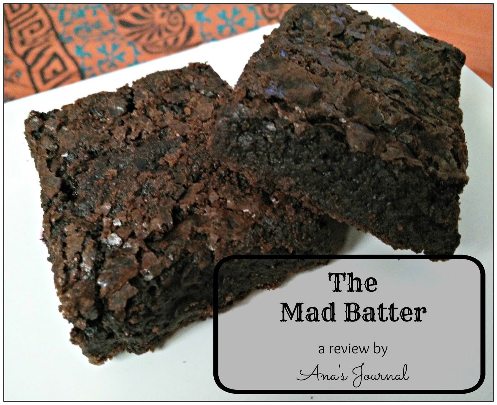 Review: The Mad Batter - Ana's Journal