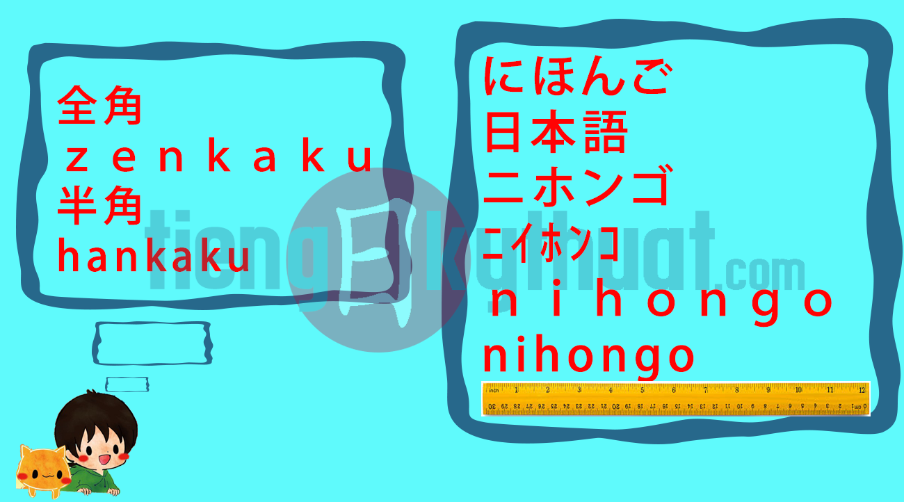 Zenkaku (toàn chiều rộng), Hankaku (nửa chiều rộng) trong tiếng Nhật và ...