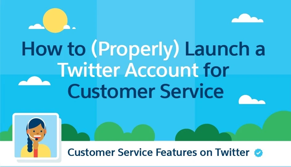 How to (Properly) Launch a Twitter Account for Customer Service - # ...