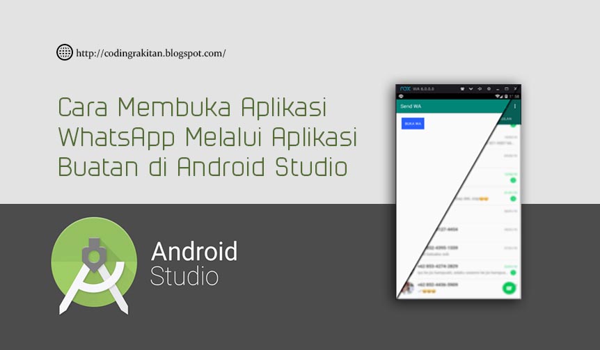 Cara Membuka Aplikasi WhatsApp Melalui Aplikasi Buatan di Android ...