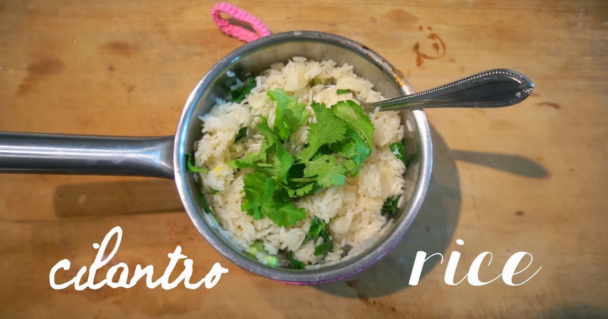 Cilantro Rice
