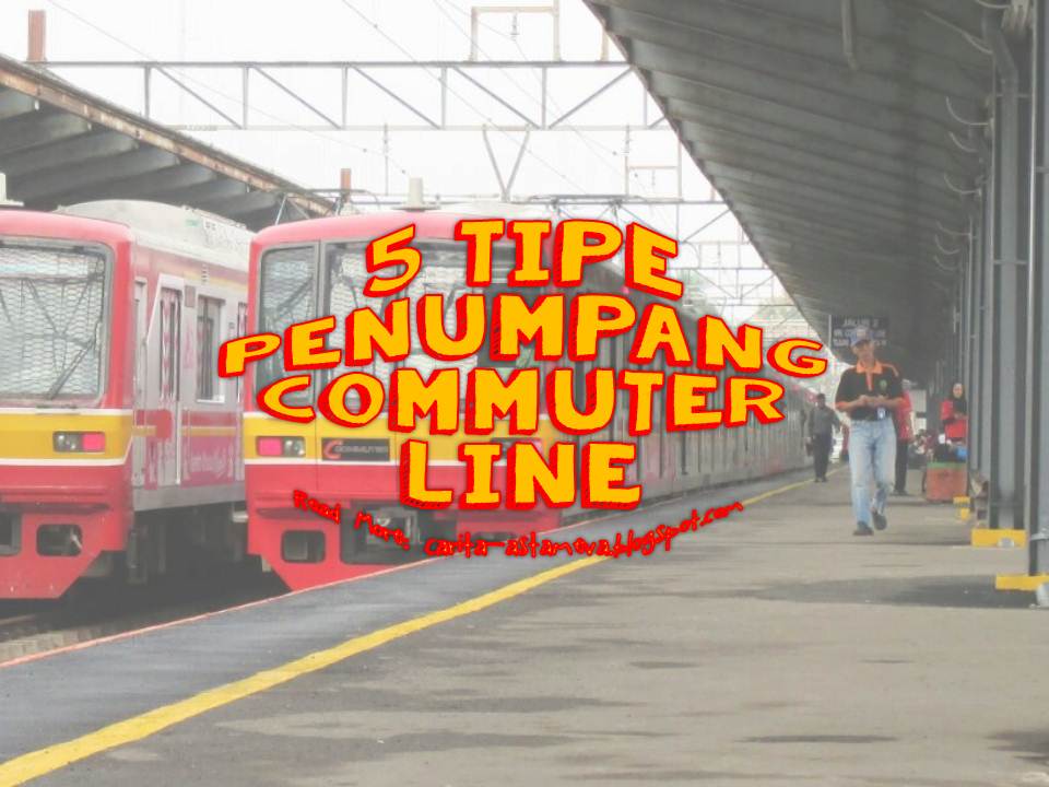 5 Tipe Penumpang Commuter line - Cerita Istimewa