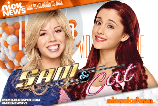 Estreno: Sam & Cat ~ Nick News
