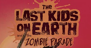 KISS THE BOOK: The Last Kids On Earth And The Zombie Parade - ADVISABLE