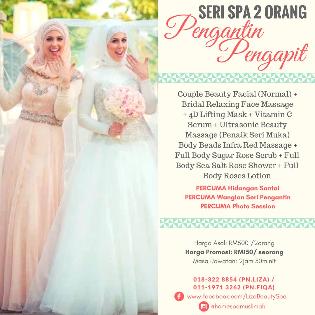 Spa Muslimah Klang: Pakej Spa Pengantin & Pengapit